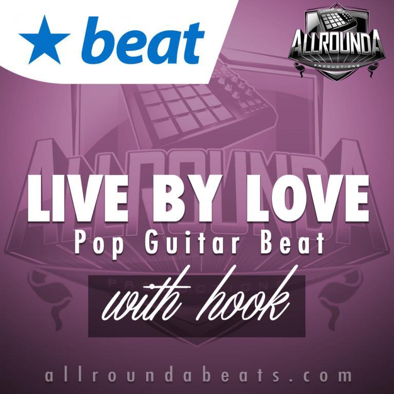 Beat With Hook "LIVE BY LOVE" | Pop Guitar Beat, Timbaland Type Beat